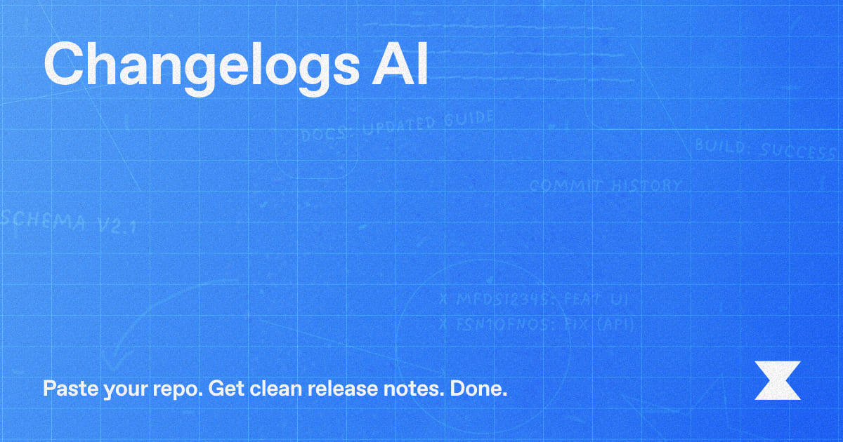 Changelogs AI - Paste your repo. Get clean release notes. Done.